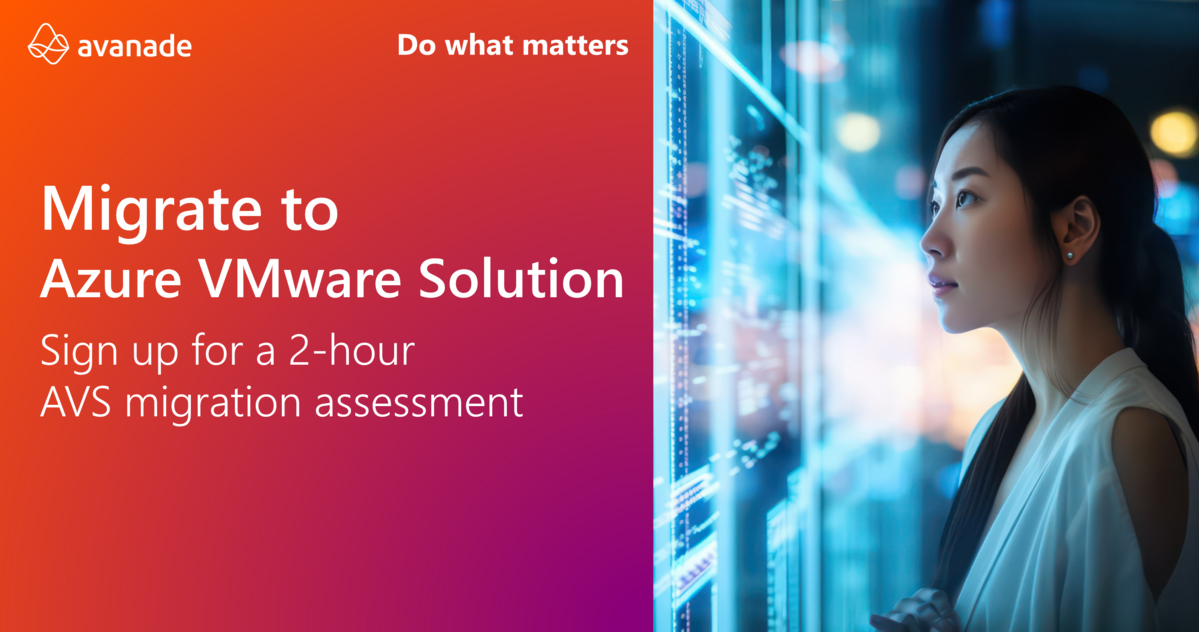 Switch to Azure VMware Solution | Avanade