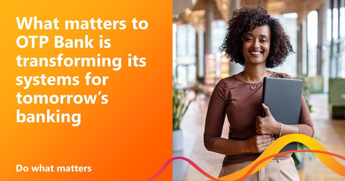 OTP Bank - Microsoft Ecosystem Migration Case Study | Avanade