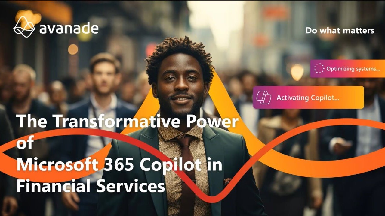 Webinar: Microsoft 365 Copilot in Financial Services | Avanade